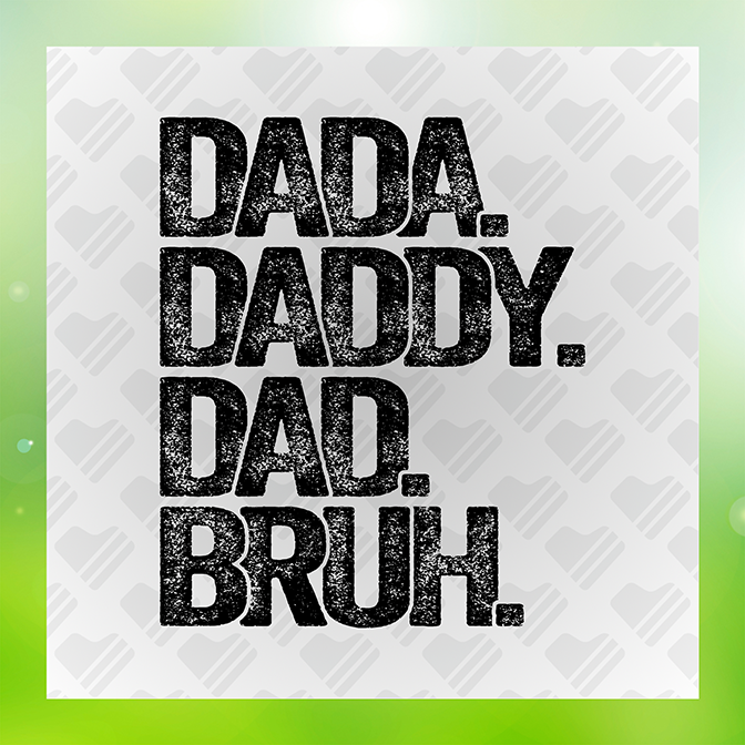 Dada Daddy Dad Sticker – One Heart Apparel